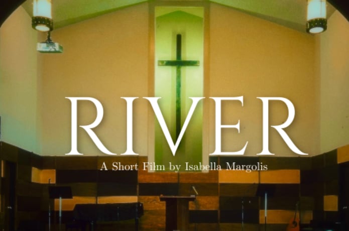 River - A Short Film by Isabella Margolis | Indiegogo