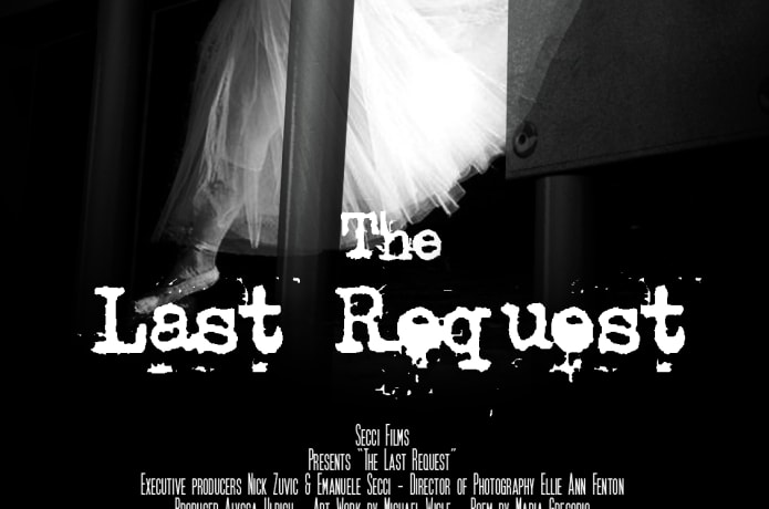 The Last Request - A Short Film | Indiegogo
